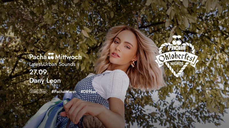 Dany Leon | PACHA München